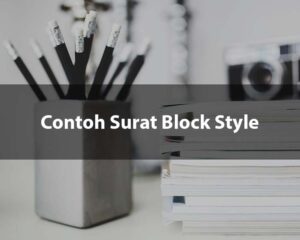 16 Contoh Surat Block Style (Bentuk Lurus) Terbaru 2020 - Manjakan.com